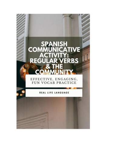 Spanish Communicative Activity: Regular Verbs & the Community | TPT