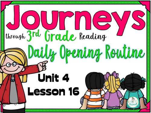 Journeys 3rd Grade Daily Routine, Unit 4 for PowerPoint and Google Slides