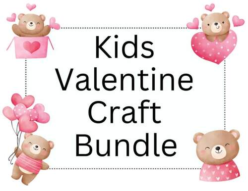 Valentine Kids Craft Bundle | Valentine’s Day Activities for Kids ...