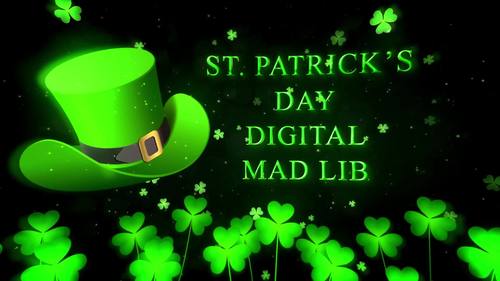ST. PATRICK'S DAY ALL DIGITAL MAD LIB/ PARTS OF SPEECH - NO GOOGLE SIGN ...