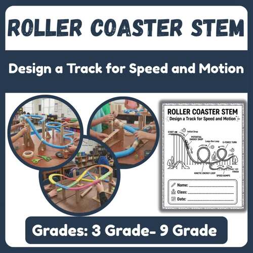 Roller Coaster STEM Activity-Design a Track for Speed and Motion ...