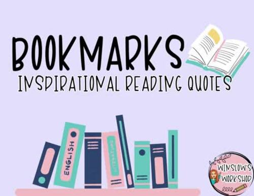 Bookmarks with Inspirational Reading Quotes by Winslow's Workshop