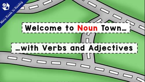 Verb Burg & Adjectives for Noun Town BUNDLE K-2 by Many Roads to Reading