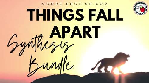 Things Fall Apart Synthesis Bundle / 9 resources / 100+ questions / 50 ...