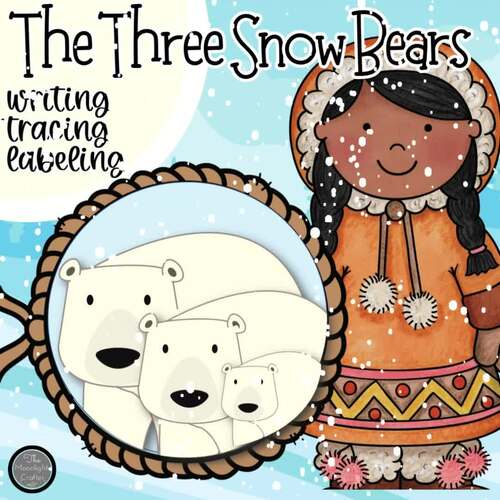 The Three Snow Bears Label a Picture | Writing Activities ...