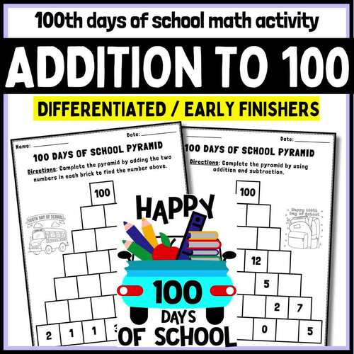 1st 2nd 100th day of school math activities Addition Subtraction ...