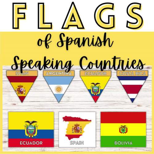 Flags of Spanish Speaking Countries Posters Hispanic Heritage Classroom ...
