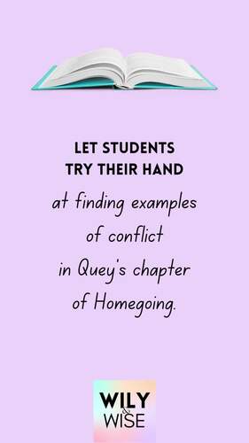 Analyzing Quey in Homegoing - High School English Conflict and ...