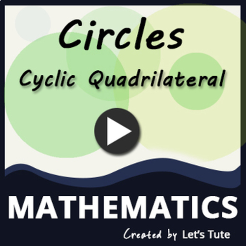Mathematics Cyclic Quadrilateral Circle Geometry by Letstute | TPT