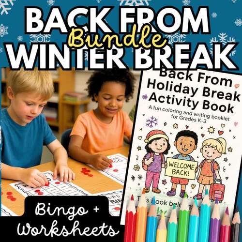 Back From Winter Break Bundle: Activities After Christmas Break for K–3