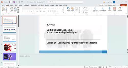 BOH4M UNIT 2-BUS. LEADERSHIP-LESSON 16 -Contingency Approaches to ...