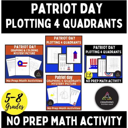 Patriot Day Graphing Mystery Pictures Plotting 4 Quadrants Bundle Math ...