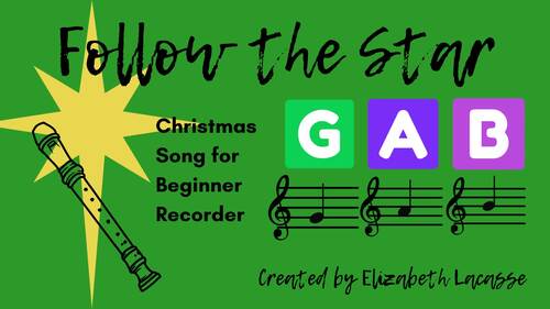 Follow the Star: Christmas Song for Beginner Recorder with G, A, B