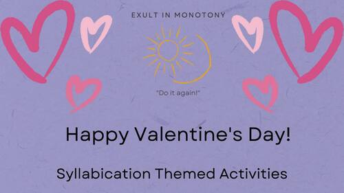 Valentine's Day Centers - Syllabication Orton Gillingham Games (OG) (SOR)