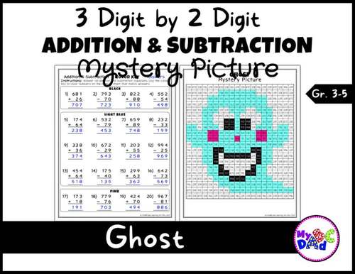 3 Digit by 2 Digit Addition and Subtraction Mystery Picture Ghost
