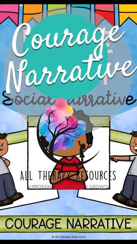 COURAGE SOCIAL NARRATIVE STORY - Core Values & Character Education Story