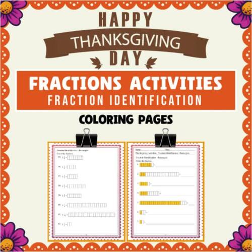 Thanksgiving Fractions Activities No Prep Fraction Identification ...