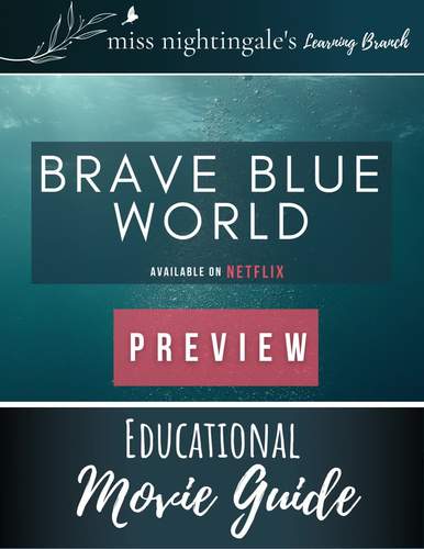 Brave Blue Planet (Netflix) Educational Movie Guide | New May 2021
