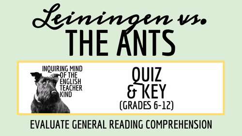 "Leiningen Versus the Ants" by Carl Stephenson Quiz and Answer Key ...