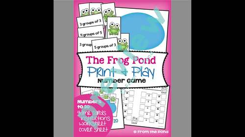 Multiplication Game 'Groups of' - The Frog Pond by From the Pond