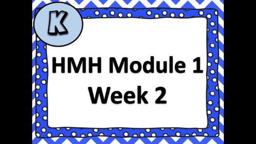 Into Reading HMH/ Smart Board Lesson Kinder Module 1 Week 2 | TpT
