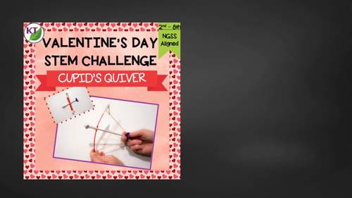 Valentine's Day STEM Challenge: Cupid's Quiver | TpT