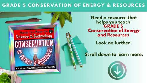 GRADE 5 CONSERVATION OF ENERGY AND RESOURCES - PRINTABLE UNIT - ONTARIO ...