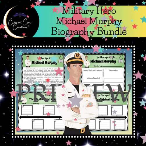 Military Hero Michael Murphy Veterans Day Memorial Day Biography Bundle