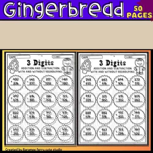 Gingerbread Math 3 Digit Addition and Subtraction with & Without ...