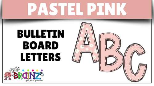 Pastel Bulletin Board Letters | Flower & Spotty Classroom Decor by BRAINZe