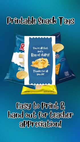 Teacher Appreciation Snack Tag, Teacher Treat Tag, Chip Bag Tag, Chips ...