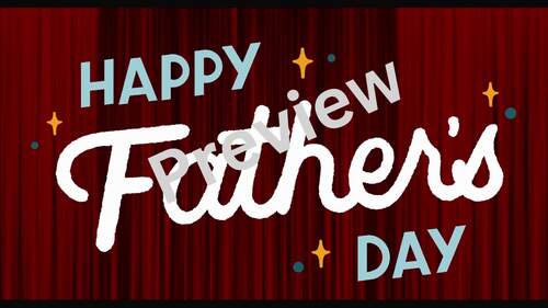 Happy Father's Day Card & Video: Digital Resource End-of Year Activity