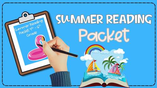 Summer Reading Packet | Reading Passages & Comprehension Questions