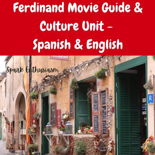 Ferdinand Movie Guide & Culture Unit - Spanish & English | TPT