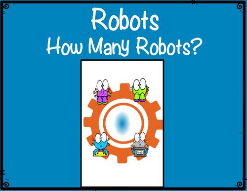 Robots Counting Games: How Many Robots? Numerals & Number Words