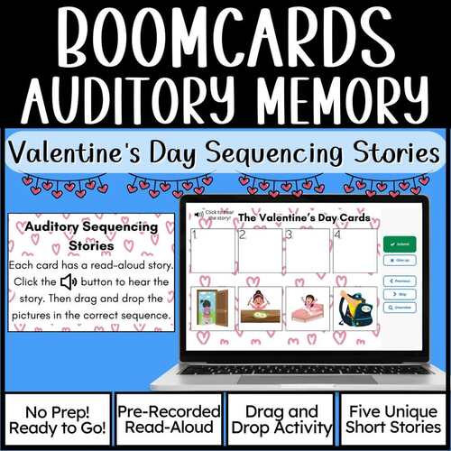 Auditory Sequencing Memory - Boom Cards Valentine's Day Stories | TPT