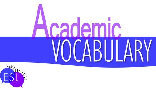 Academic Vocabulary BUNDLE 5 with Activities and Worksheets by Rike Neville