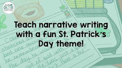 St. Patrick's Day Craft and Narrative Writing Activity by Lucky Chlover ...