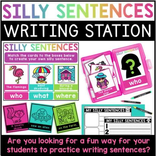 Building Silly Sentences - Writing Center Activity- Sentence Building ...