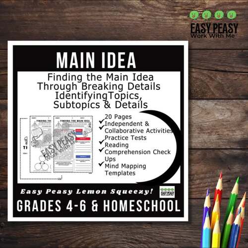 FINDING THE MAIN IDEA THROUGH IDENTIFYING MULTIPLE DETAILS FOR GRADES 4-6