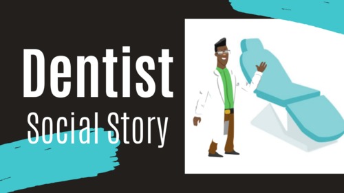 Going to the Dentist - Animated Social Story! | TpT