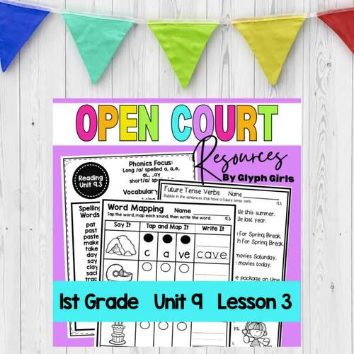 Open Court Reading 1st Grade Unit 9, Lesson 3 Resources by Glyph Girls