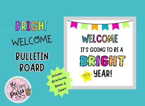 BRIGHT Welcome Bulletin Board by The Preppy Para | TPT
