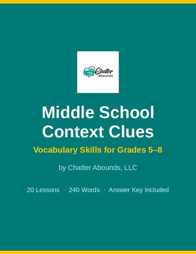 Middle School Context Clues Workbook by Chatter Abound | TPT