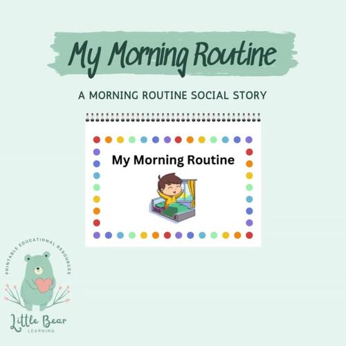 My Morning Routine Social Skills Story For Children | TPT