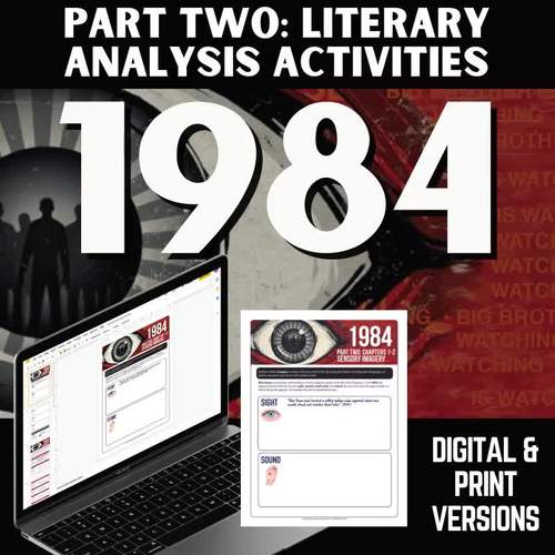 1984 Novel Study Literary Analysis & Skills Practice Worksheets: Part TWO