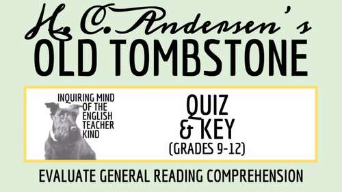 "The Old Tombstone" by Hans Christian Andersen Quiz and Answer Key ...