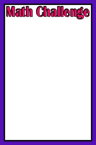 February BULLETIN BOARD MATH CHALLENGE Computation Critical Thinking ...