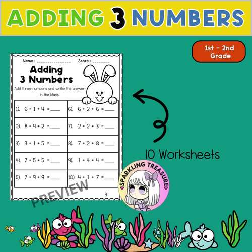 Adding 3 Numbers | Missing Addends Worksheets by Sparkling Treasure