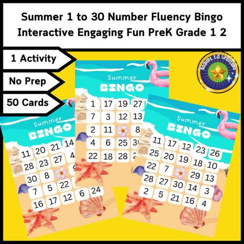 Summer 1 to 30 Number Fluency Bingo Interactive Engaging Fun PreK Grade 1 2